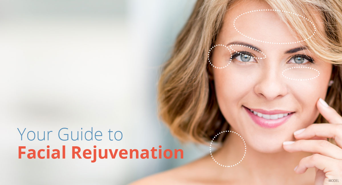 Your Guide to Facial Rejuvenation | La Jolla Cosmetic Medical Spa